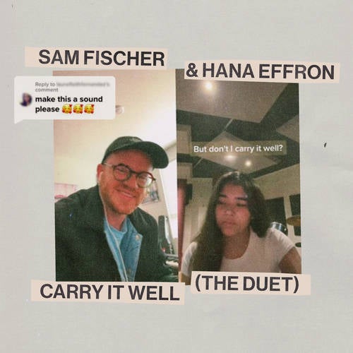 Carry It Well (The Duet) by Sam Fischer and Hana Effron on Beatsource