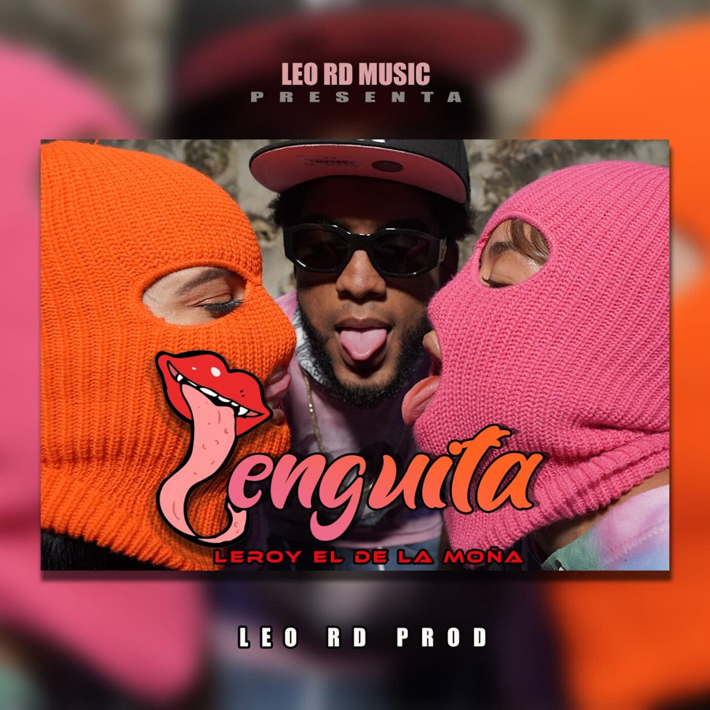 Lenguita by Leo RD and leroy el de la moña on Beatsource