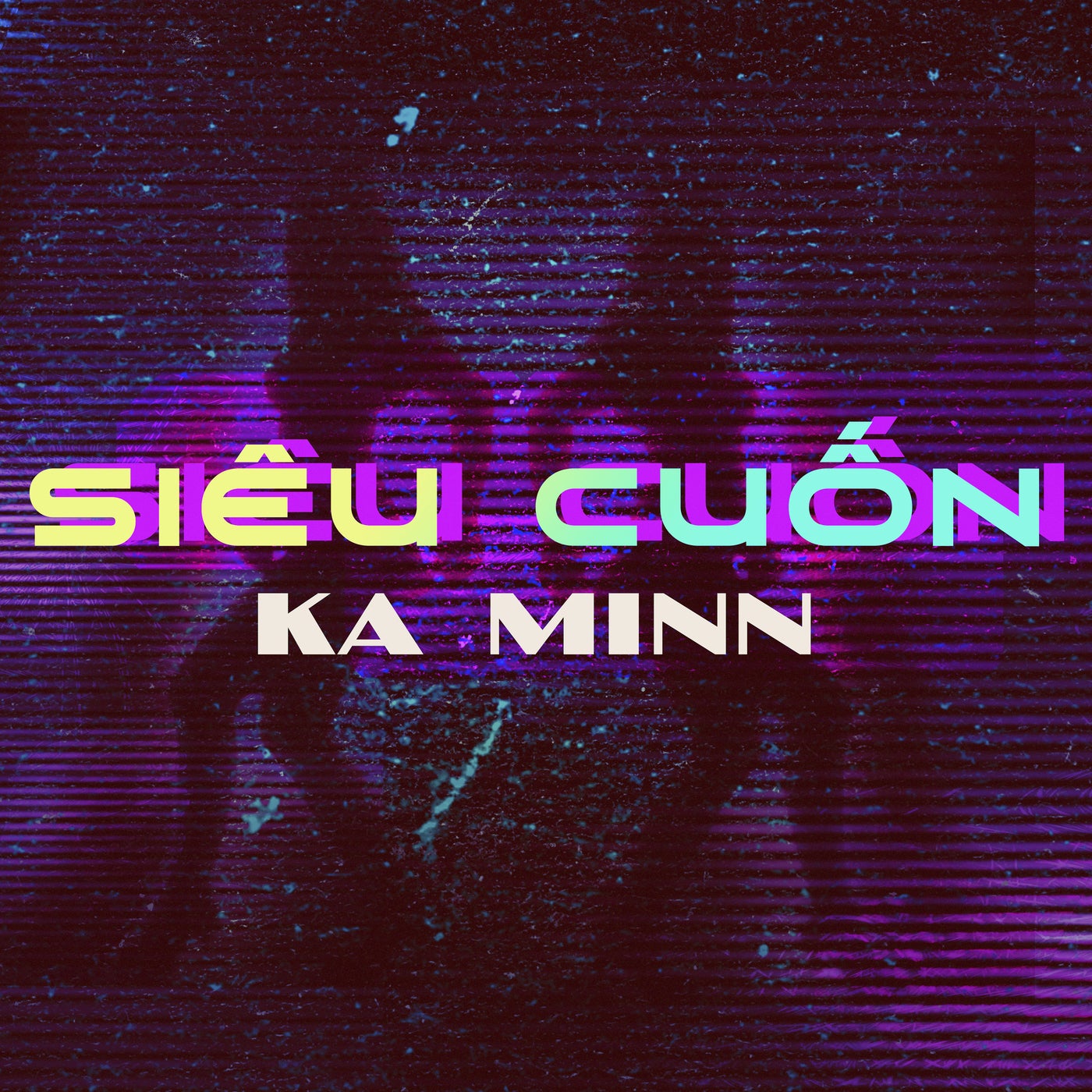 Sieu Cuon by Ka Minn and VIEENT Music on Beatsource