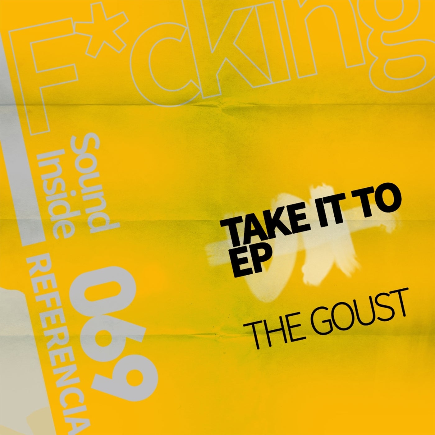 Take it to by The Goust on Beatsource