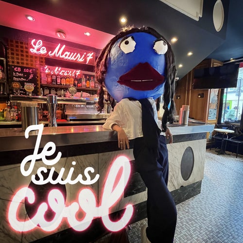 Je suis cool by Lou de la Falaise on Beatsource