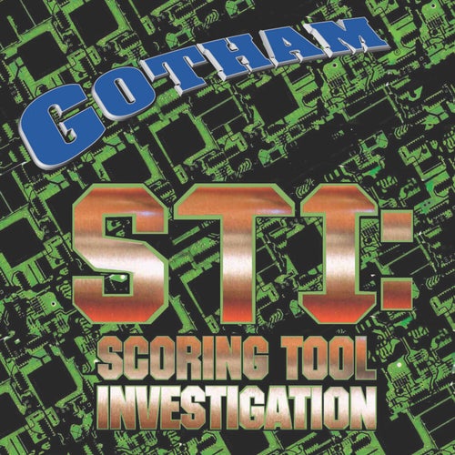 STI: Scoring Tool Investigation by Emanuel Kallins and Stephen Teller ...
