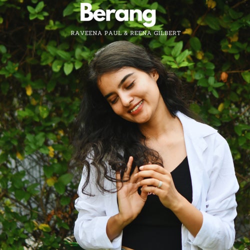 Berang by Raveena Paul and Reena Gilbert on Beatsource