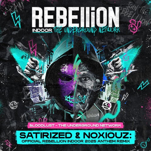 The Underground Network (Official REBELLiON Indoor 2025 Anthem ...