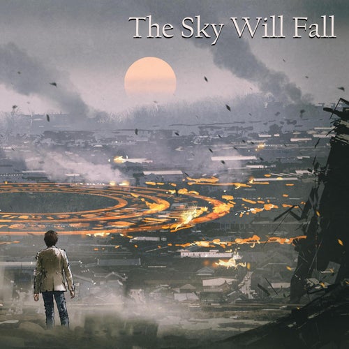The Sky Will Fall by MASSACARESOUND on Beatsource