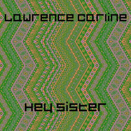 Hey Sister by Lawrence Carline on Beatsource