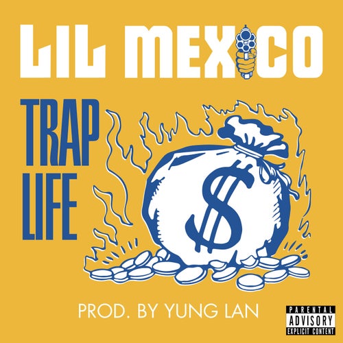 Trap Life by Lil Mexico on Beatsource