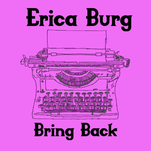 Bring Back by Erica Burg on Beatsource