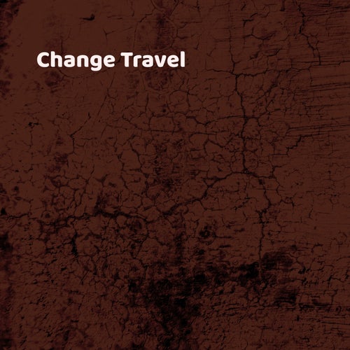 Change Travel by Lucy Pelletier on Beatsource