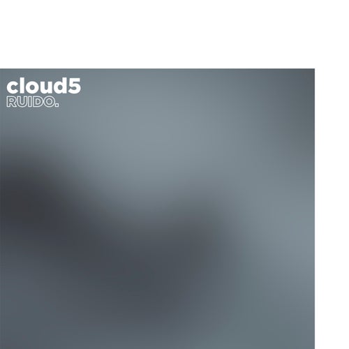 cloud5 by Ruido on Beatsource