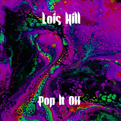 Pop It Off by Lois Hill on Beatsource