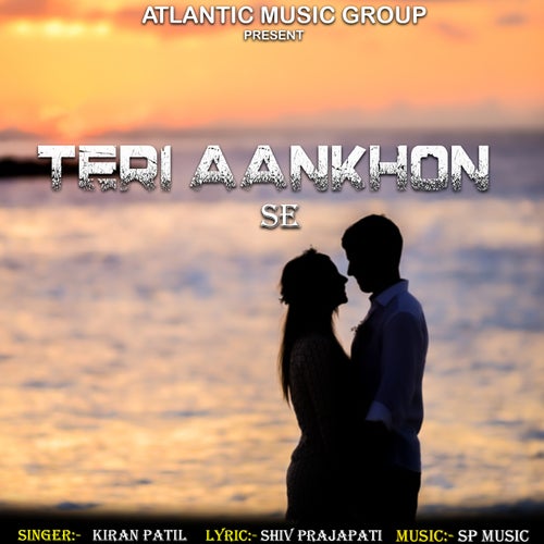 Teri Aankhon Se by Kiran Patil on Beatsource