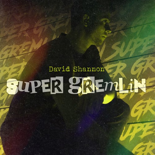 Super Gremlin by David Shannon on Beatsource