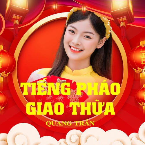 Tiếng Pháo Giao Thừa (MTC Remix) by Quang Tran on Beatsource