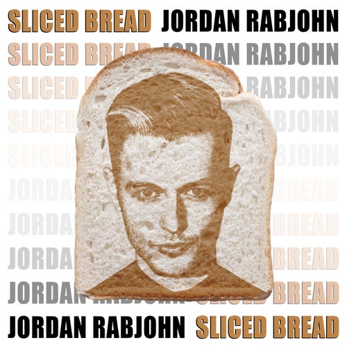 Sliced Bread by Jordan Rabjohn on Beatsource
