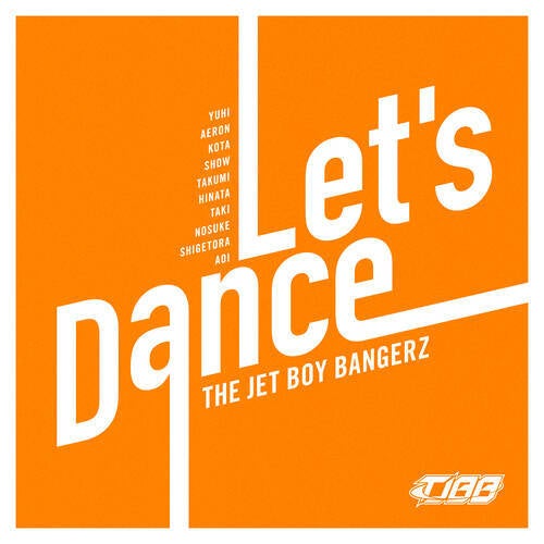Let's Dance Remix - From THE FIRST TAKE by THE JET BOY BANGERZ from ...