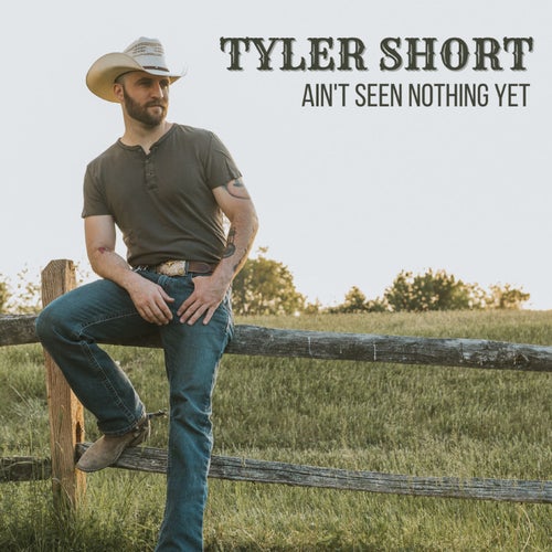 Ain't Seen Nothing Yet by Tyler Short on Beatsource