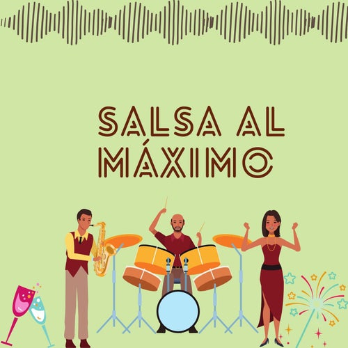 Salsa al maximo by La sonora salsera on Beatsource