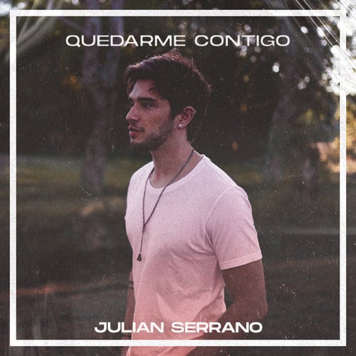 Quedarme Contigo by Julián Serrano on Beatsource