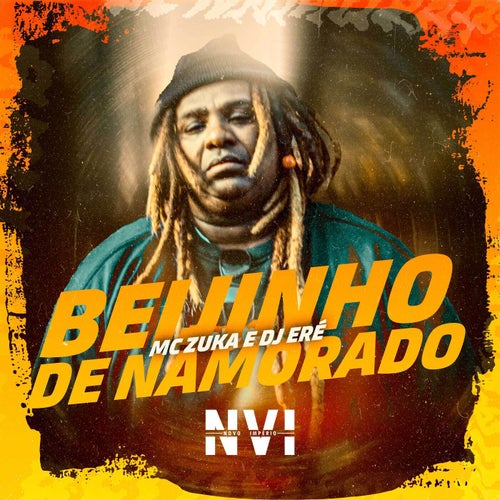 Beijinho de Namorado by MC Zuka and DJ ERÉ on Beatsource