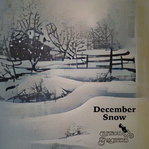 December Snow by eNuminous & Archimedes on Beatsource