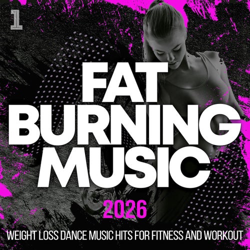 Fat Burning Music 2026 - Weight Loss Dance Music Hits for Fitness And ...