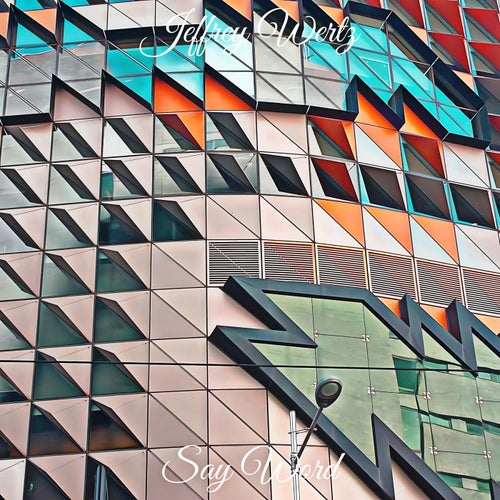 Say Word by Jeffrey Wertz on Beatsource