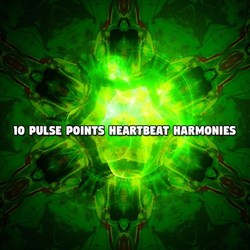 10 Pulse Points Heartbeat Harmonies by CDM Project on Beatsource